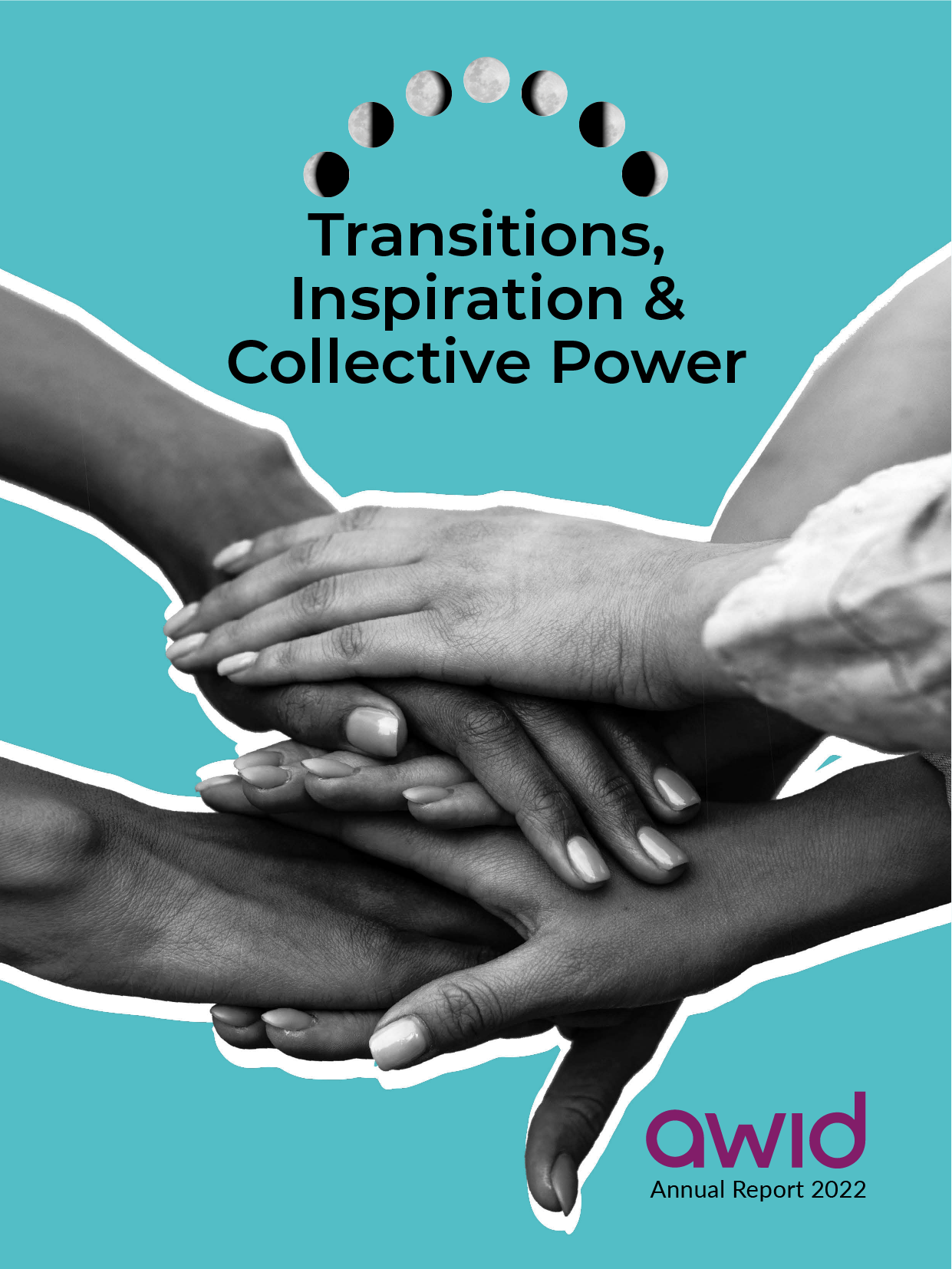 2022: Transitions, Inspiration & Collective Power | AWID